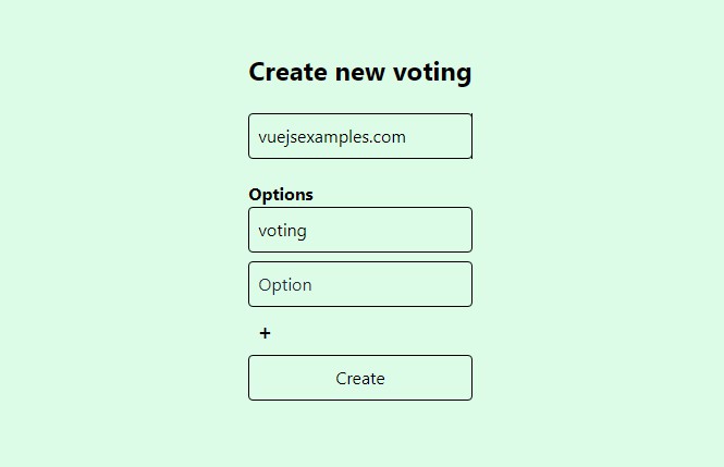Create votings, share with your friends and see results, built using Vue.js